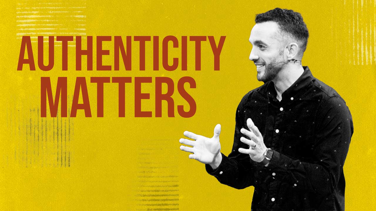Authenticity Matters - Faith Church PA