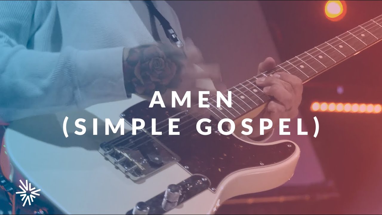 Amen (Simple Gospel) - Faith Church PA