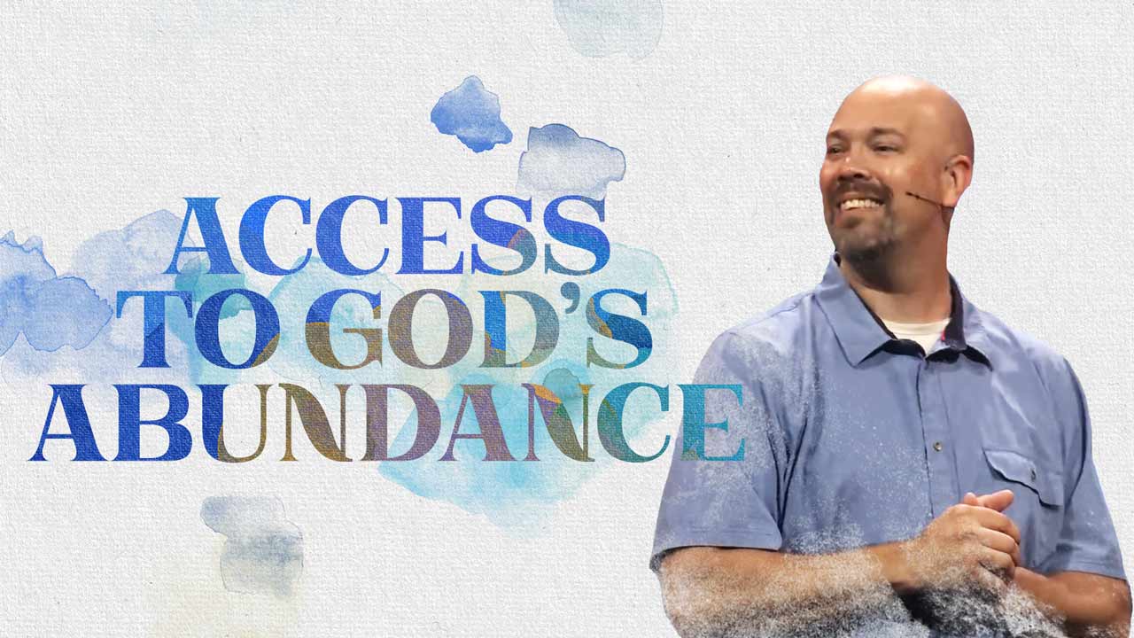 Access to God's Abundance - Faith Church PA