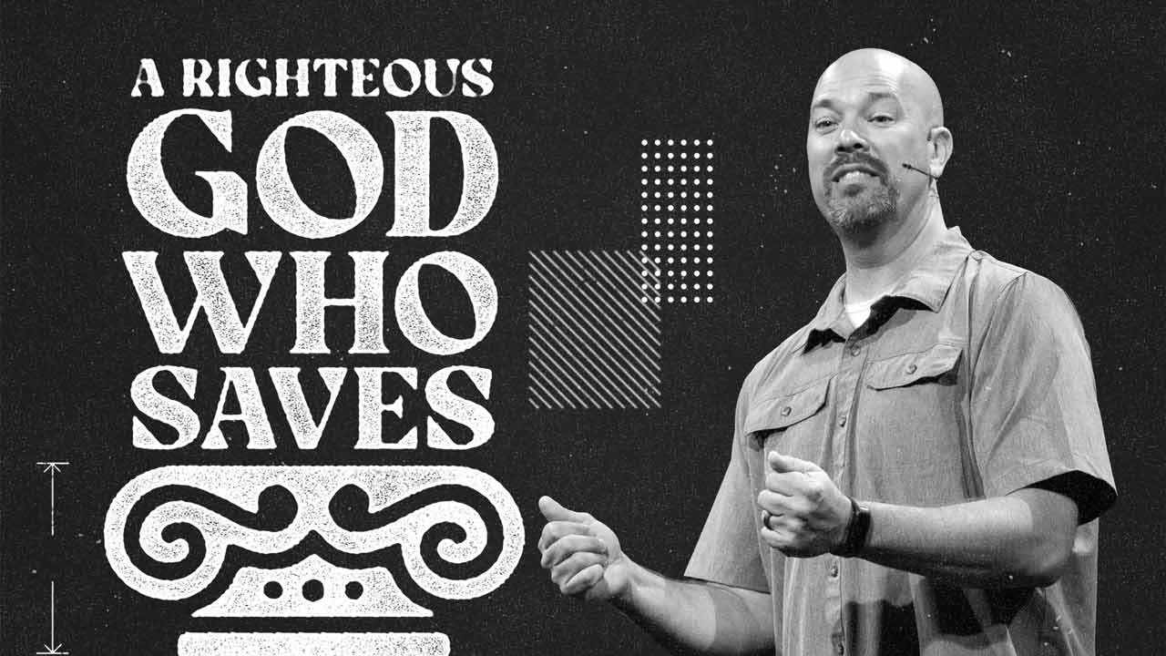 A Righteous God Who Saves - Faith Church PA