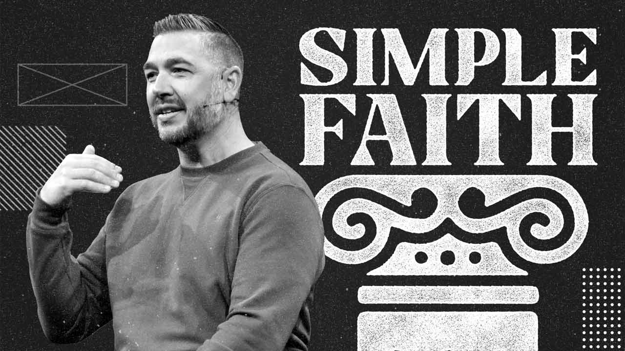 Simple Faith - Faith Church PA