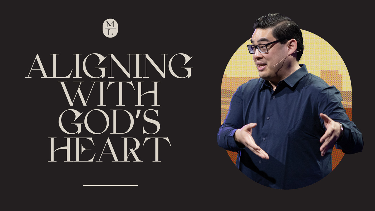 Aligning With God's Heart - Faith Church PA