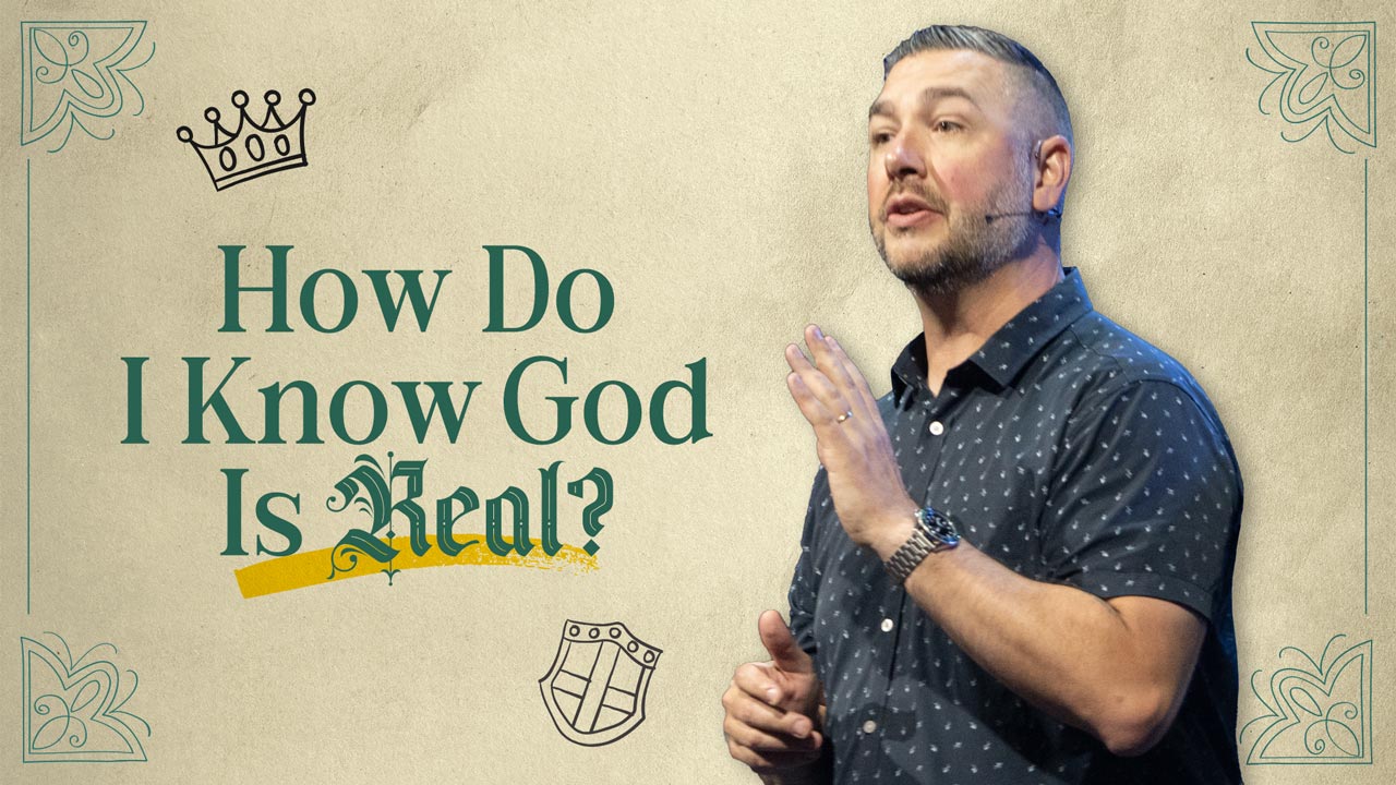 How Do I Know God Is Real? - Faith Church PA