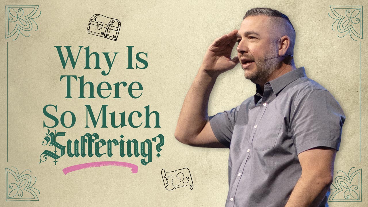 Why Is There So Much Suffering? - Faith Church PA