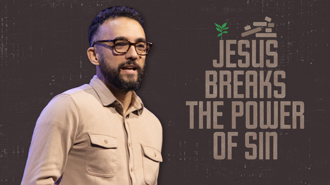 Jesus Breaks the Power of Sin - Faith Church PA